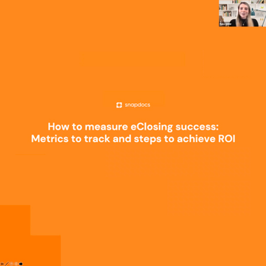 Webinar | How to Measure eClosing Success: Metrics to Track and Steps ...