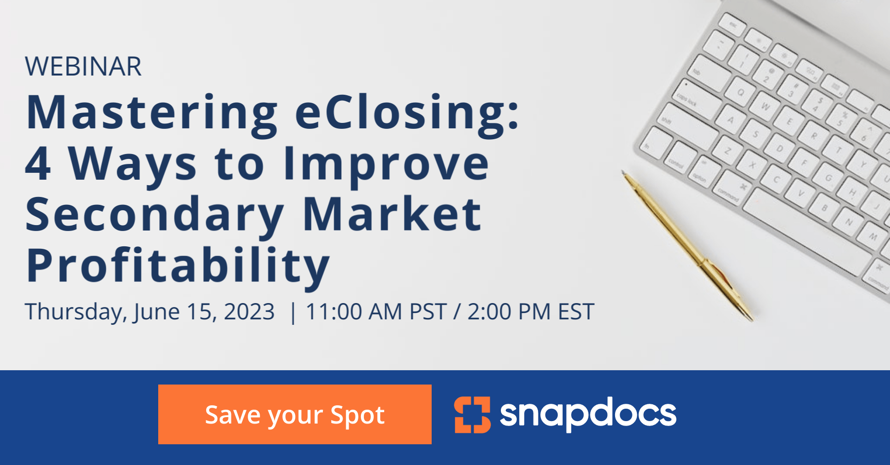 Mastering eClosing: 4 Ways to Improve Secondary Market Profitability